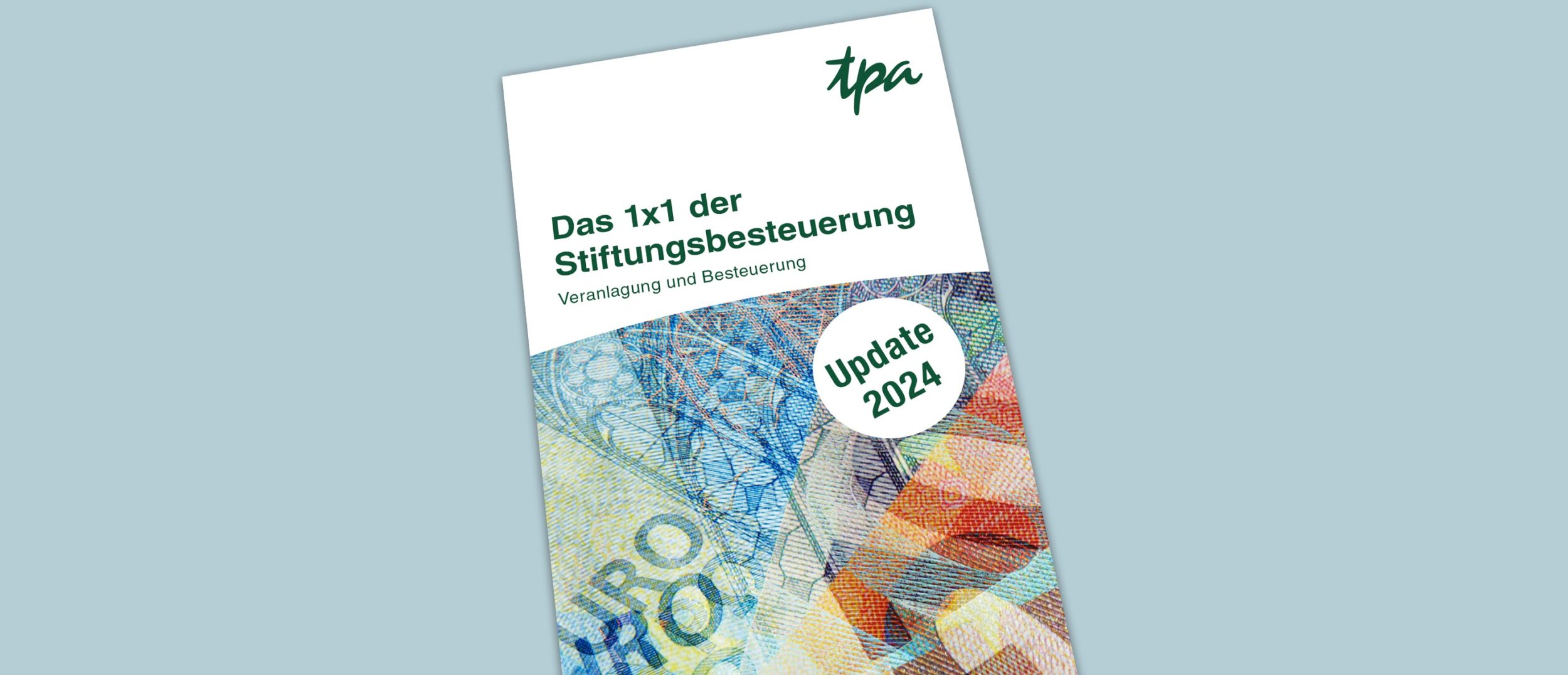 Das 1x1 der Stiftungsbesteuerung 2024 | TPA Steuerberatung