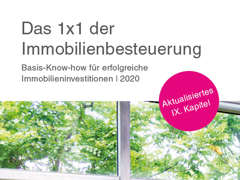 Immobilienbesteuerung 2020: Aktuelle Maßnahmen - Kapitel IX | TPA Steuerberatung