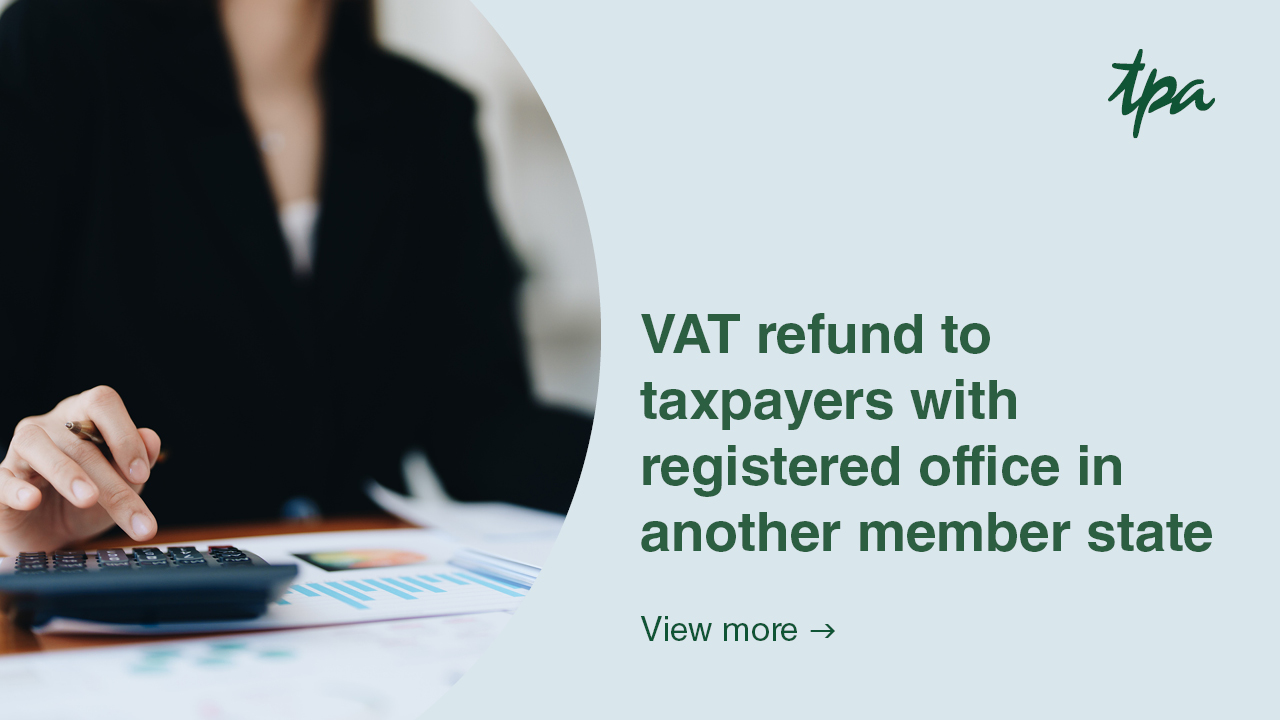 VAT refund to taxpayers with registered office in another member state ...