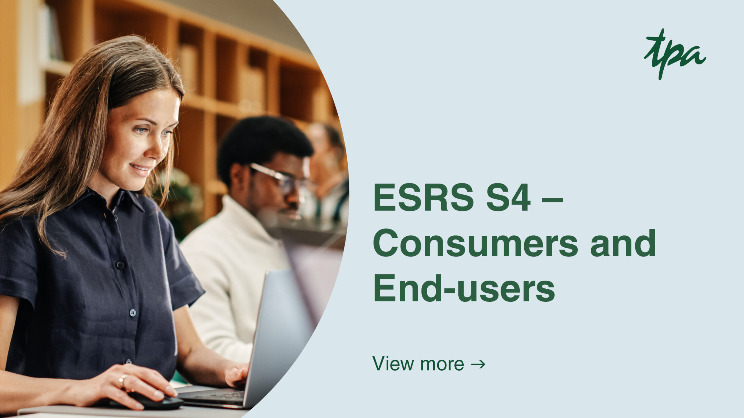 ESRS S4 – Consumers and End-users | TPA Austria